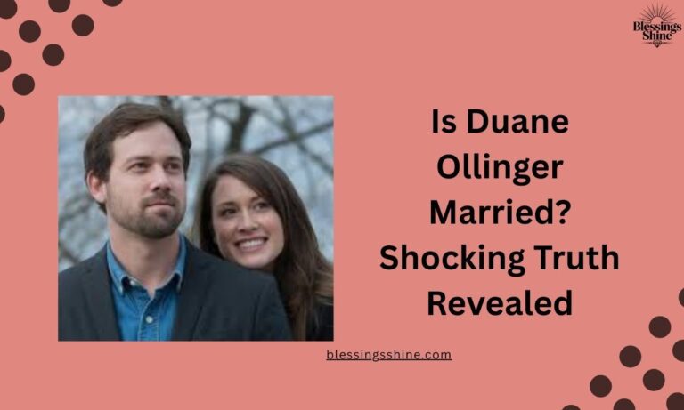 Is Duane Ollinger Married? Shocking Truth Revealed